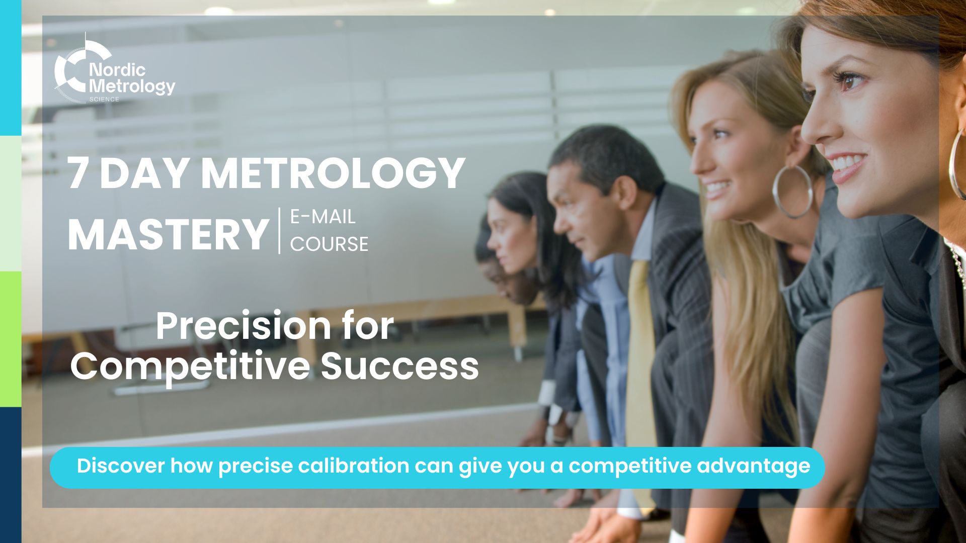 Free 7-Day Metrology Mastery Email Course - Nordic Metrology Science
